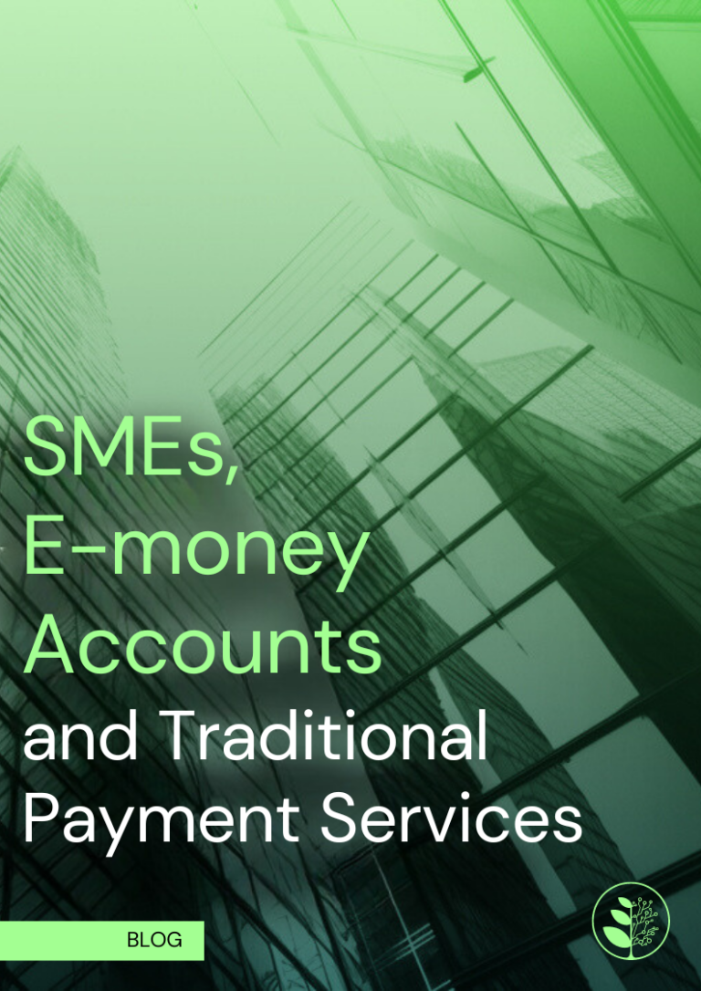 SMEs, E-money Accounts and Traditional Payment Services - Greengage